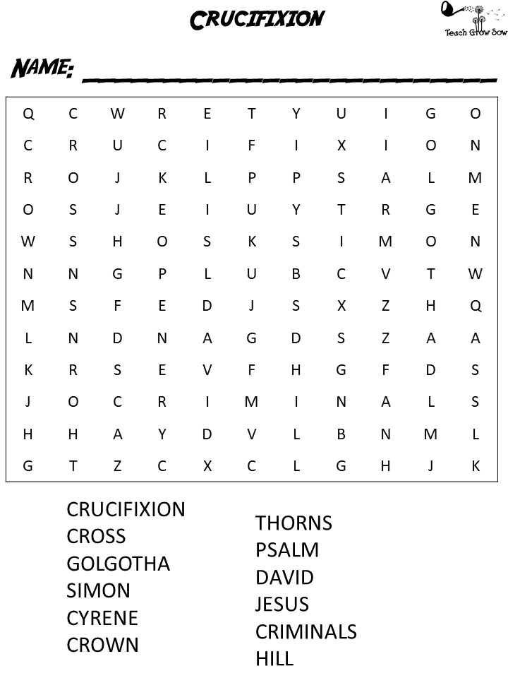 Crucifixion – Teach Grow Sow