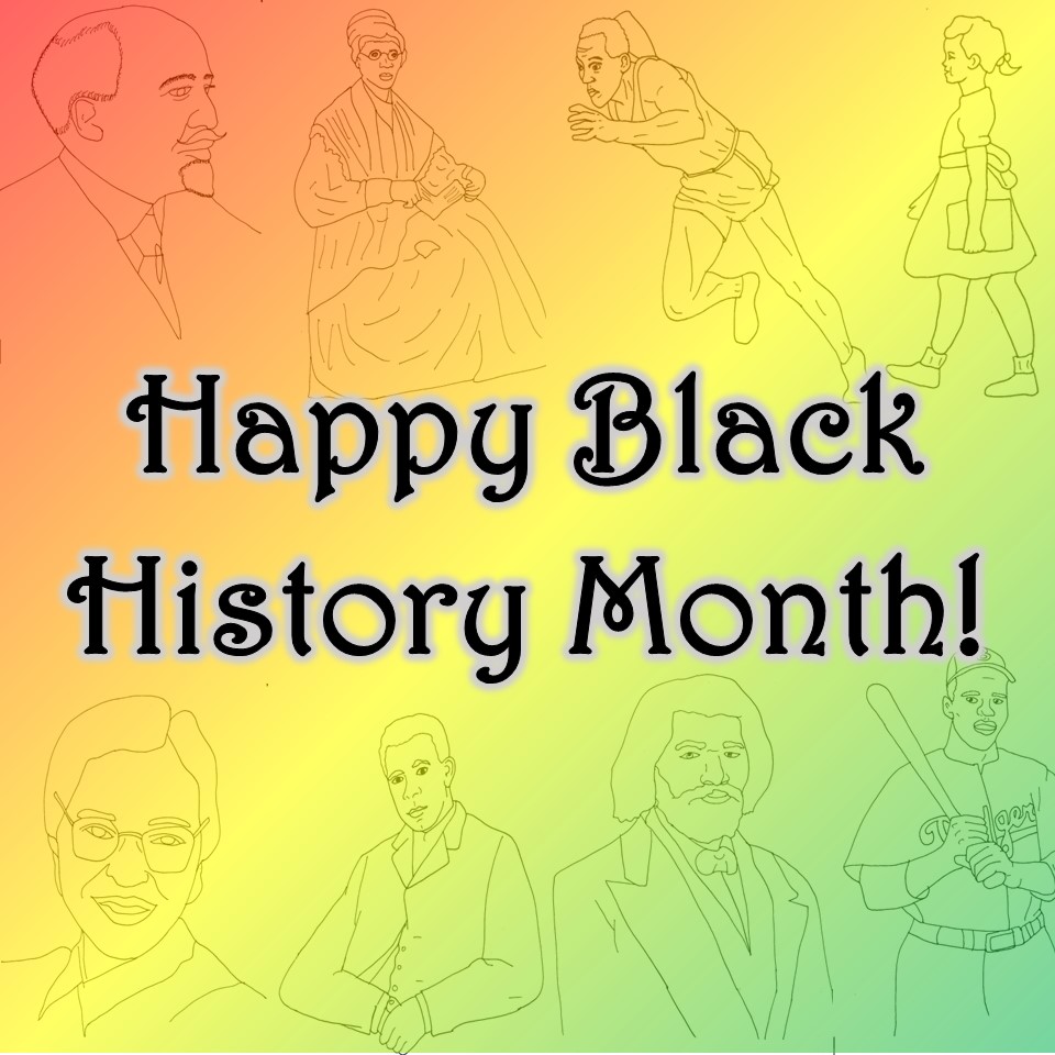 Black History Month – Teach Grow Sow